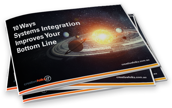 10 Ways Systems Integration Improves Your Bottom Line - Creative Folks